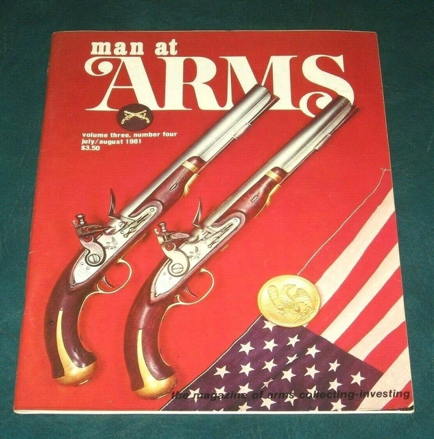 VINTAGE 1981 MAN AT ARMS Magazine July / August Issue - Great Condition ...
