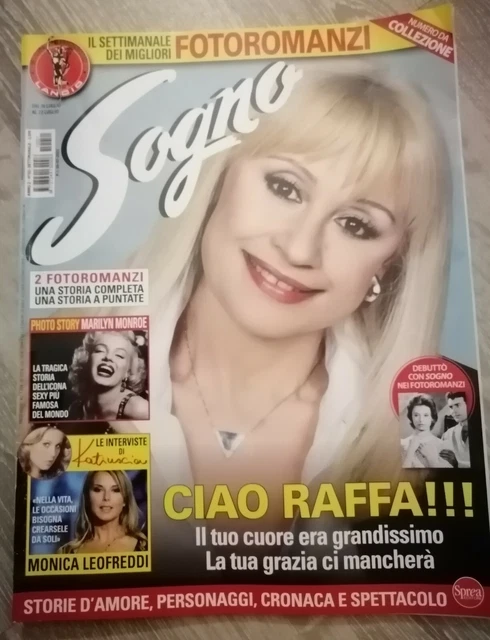 RIVISTA FOTOROMANZO SOGNO 2021 N.51 RAFFAELLA CARRA' 2 fotoromanzi 1 ...