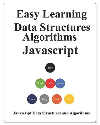EASY LEARNING DATA Structures & Algorithms Javascript: Classic data ...