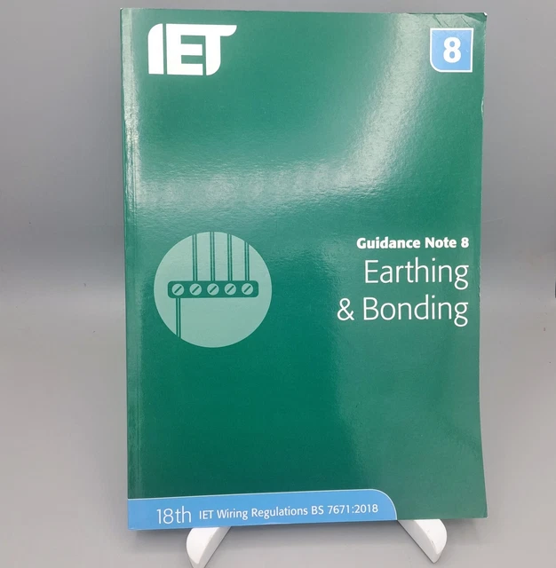 GUIDANCE NOTE 8: Earthing & Bonding..., The Institution EUR 21,96 ...