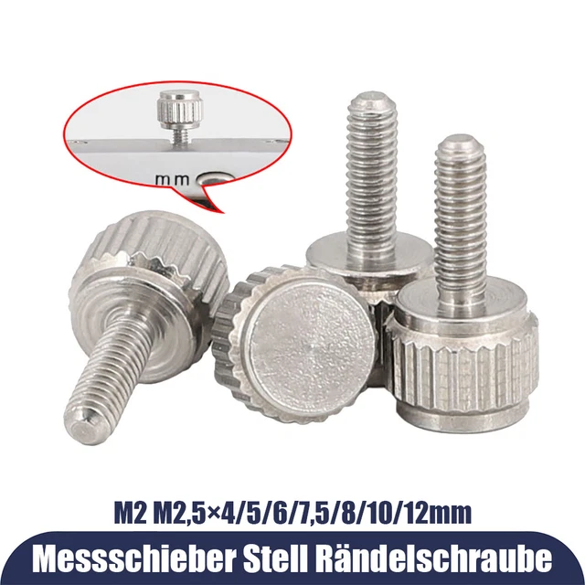 M2 M2,5 RÄNDELSCHRAUBEN Schrauben Edelstahl Messschieber Stellschraube 4mm-12mm EUR 2,32 ...