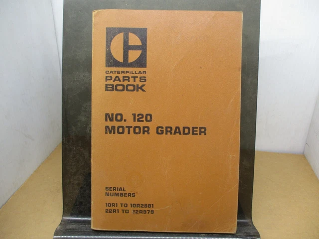 CATERPILLAR CAT NO. 120 Motor Grader Parts Book £15.73 - PicClick UK