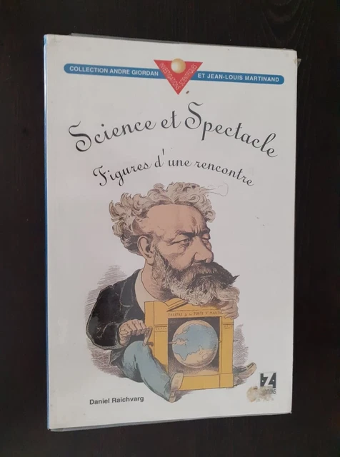 COLLECTION A. GIORDAN Science Et Spectacle Figures D'une Rencontre 1993 ...
