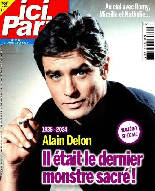 ALAIN DELON 1935-2024 Numero Special_...Magazine Ici Paris # 4129 # 21 ...