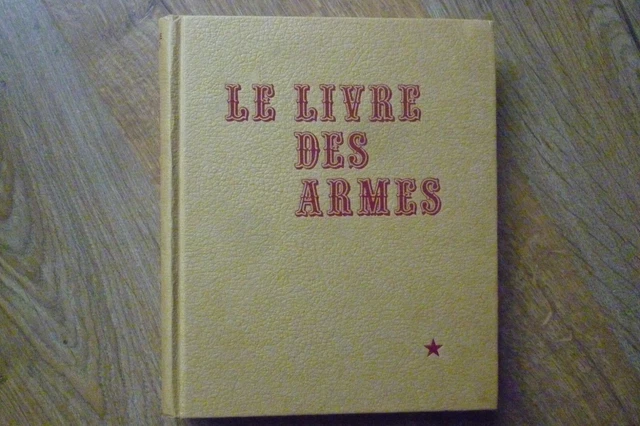 LE LIVRE DES ARMES Pistolets et revolvers Dominique VENNER 1983 EUR 19,00 - PicClick FR