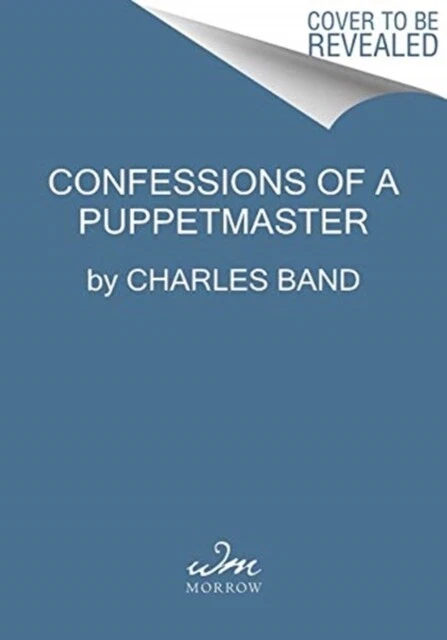 ADAM FELBER - Confessions of a Puppetmaster A Hollywood Memoir of Gh ...