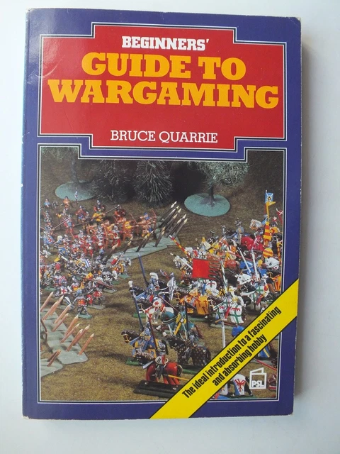 BEGINNERS' GUIDE TO Wargaming by Bruce Quarrie £11.50 - PicClick UK