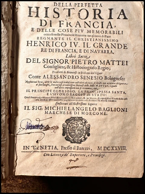 HISTORIA DI FRANCIA Pietro Mattei Stampato A Venezia 1628 EUR 270,00 ...