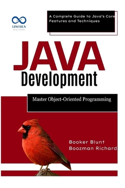 JAVA DEVELOPMENT: MASTER Object-Oriented Programming: A Complete Guide to Java's £25.65 ...