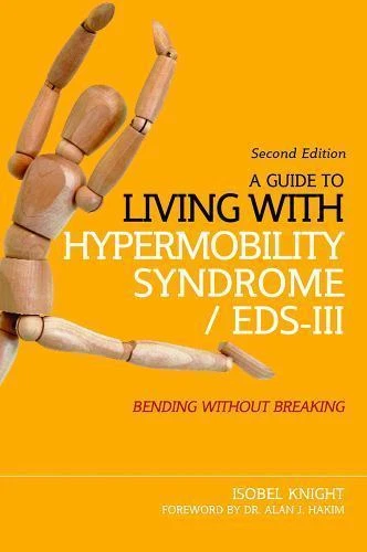 GUIDE TO LIVING With Ehlers-danlos Syndrome Hypermobility Type ...