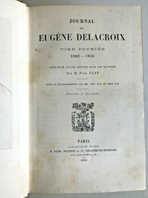 EUGÈNE DELACROIX JOURNAL de Eugène Delacroix, Eugène Delacroix EUR 68 ...
