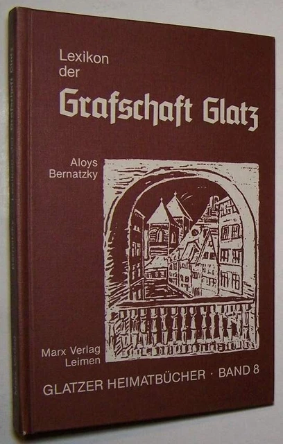 GRAFSCHAFT GLATZ LEXIKON Chronik Niederschlesien Schlesien Heimatbuch Kłodzko EUR 18,00 ...