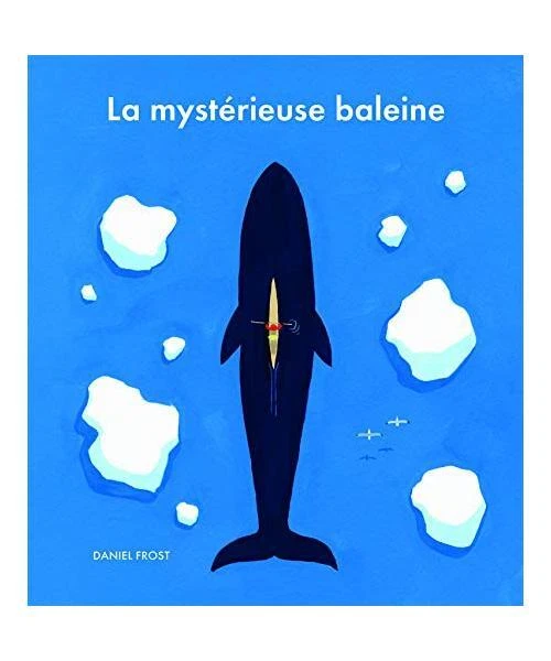 LA MYSTÉRIEUSE BALEINE, Frost, Daniel EUR 8,68 - PicClick FR
