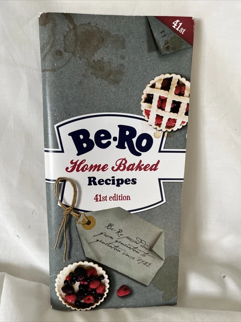 BE-RO HOME BAKED Recipes 41St Edition Baking - Sweet & Savoury-Cakes ...