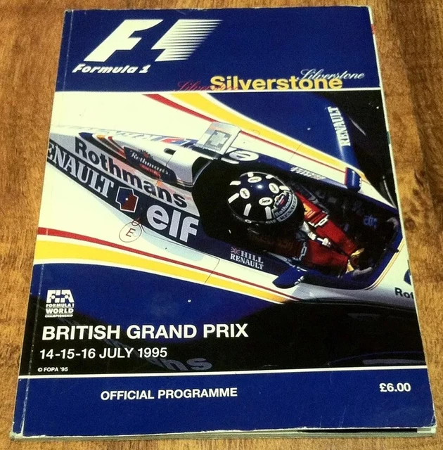 FORMULA 1 BRITISH Grand Prix Silverstone July 1995 Official Race Event ...