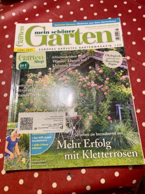 MEIN SCHÖNER GARTEN Juni 2021 Zeitschrift Gartengestaltung Kletterrosen ...