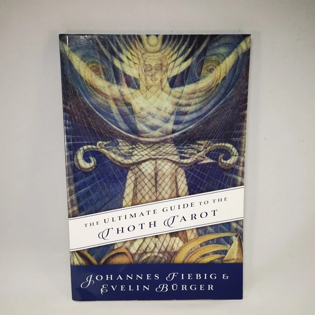 THE ULTIMATE GUIDE to the Thoth Tarot. Fiebig, Burger 9780738743363 £12.00 - PicClick UK