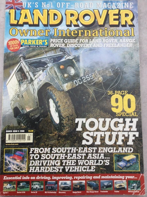 LAND ROVER OWNER International Magazine - March 2000 - 90 Special, UK ...