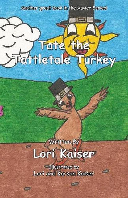 TATE THE TATTLETALE Turkey by Lori Kaiser (English) Paperback Book EUR ...