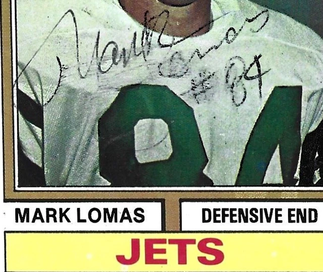 CARTE DE FOOTBALL dédicacée Mark Lomas 1974 Topps #455 Jets de New York ...