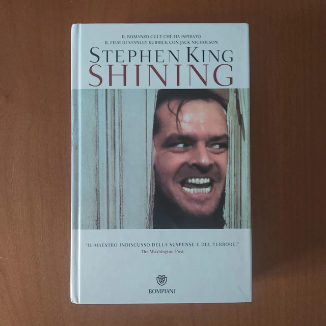 STEPHEN KING SHINING Prima Edizione Bompiani Prima Fila Marzo 2016 EUR ...