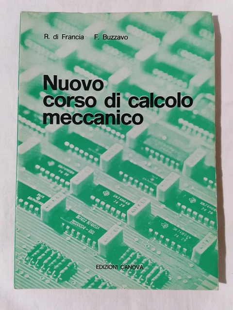 NUOVO CORSO DI Calcolo Meccanico Libro Computisteria Tecnica Mercantile ...