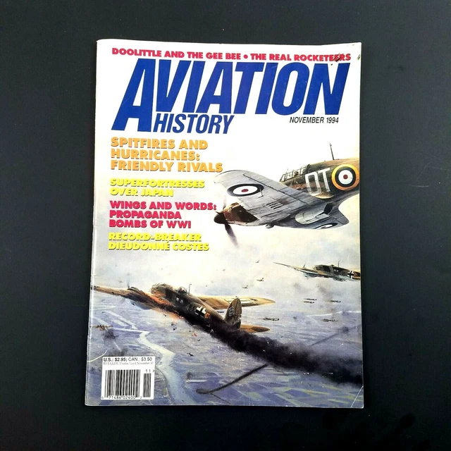 AVIATION HISTORY MAGAZINE Nov 1994 - Spitfires, Hurricanes and Super ...
