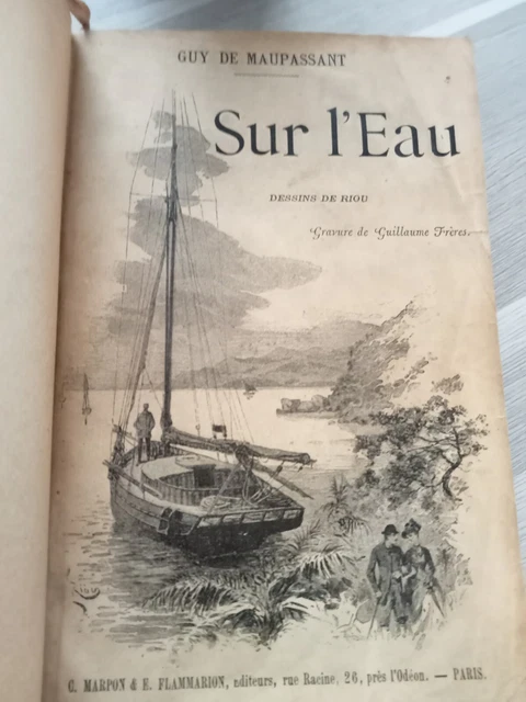GUY DE MAUPASSANT / SUR L'EAU EO Marpon-Flammarion Illustré RIOU (1888 ...