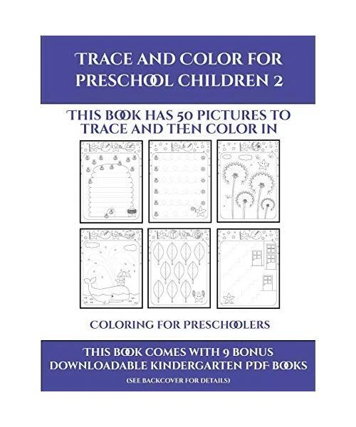 COLORING FOR PRESCHOOLERS (Trace and Color for preschool children 2 ...