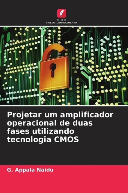PROJETAR UM AMPLIFICADOR operacional de duas fases utilizando tecnologia CMOS EUR 39,90 ...
