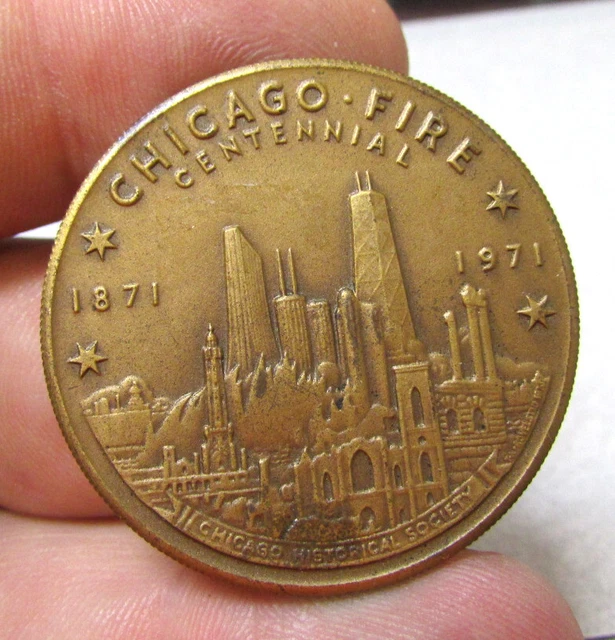 VINTAGE METAL TOKEN coin Chicago Illinois Chicago Fire 1871-1971 100th ...