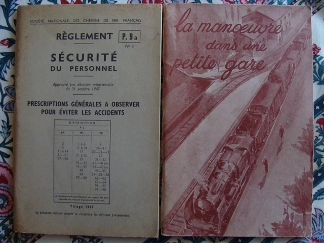 SNCF : 1957 livrets :LA MANOEUVRE DANS UNE PETITE GARE - SECURITE DU ...