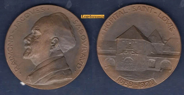 MEDAILLE RAYMOND JACQUES ADRIEN SABOURAUD Hopital Saint Louis 1889 ...