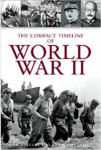 THE COMPACT TIMELINE of World War II - Evans, A.A. £5.10 - PicClick UK