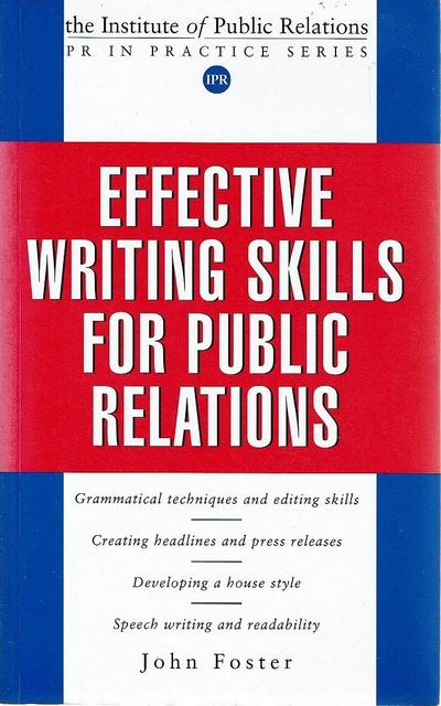 EFFECTIVE WRITING SKILLS For Public Relations by Foster John - Book ...