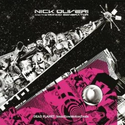 NICK OLIVERI AND the Mondo Generator Dead Planet: Sonicslowmotiontrails ...