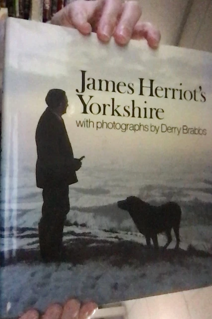 JAMES HERRIOTS YORKSHIRE With Photographs By Derry Brabbs £4.80 ...