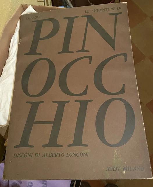 LE AVVENTURE DI Pinocchio illustrate da Alberto Longoni, omaggio Midy ...