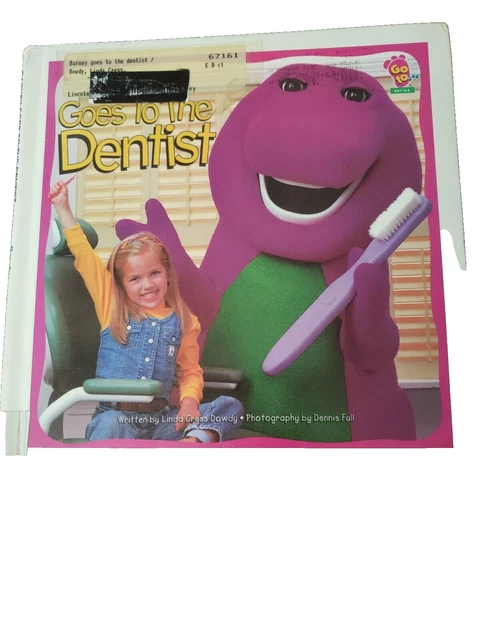 BARNEY GOES TO the Dentist by Lyrick Publishing Staff and Linda Cress ...