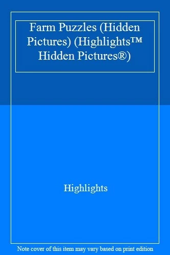 FARM PUZZLES (HIDDEN Pictures) (Highlights™ Hidden Pictures®) By ...