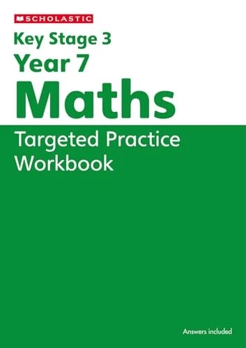 KS3 YEAR 7 Maths Targeted Practice Workbook (Key Stage 3 Home ...