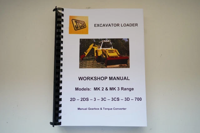 JCB DIGGER BACKHOE Loader MK2 & MK 3 2D 2DS 3 3C 3CS 3D 700 Workshop ...