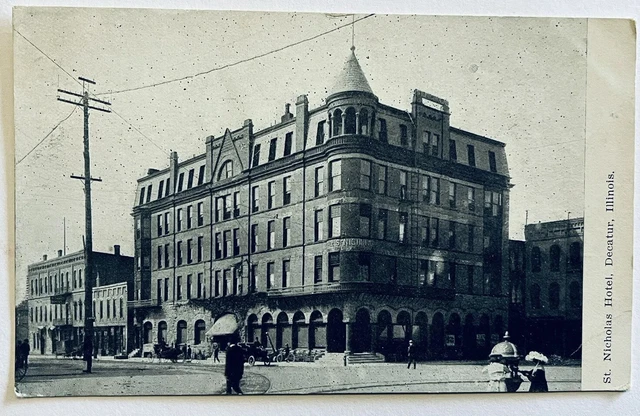 DECATUR ILLINOIS ST Nicholas Hotel Street Scene c1910 Vintage Postcard ...