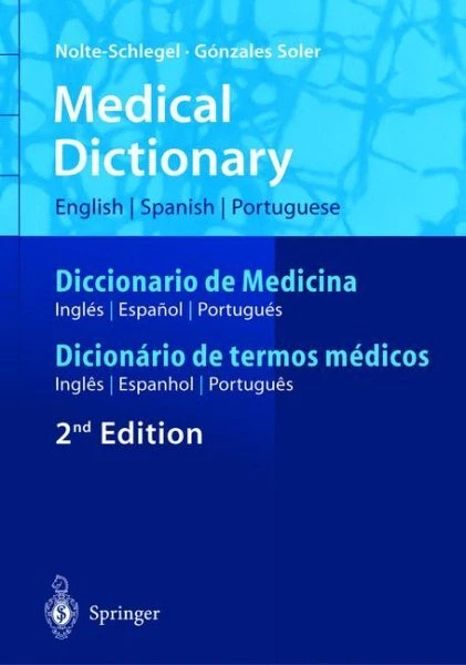 MEDICAL DICTIONARY/DICCIONARIO DE Medicina/dicionario De Termos Medicos ...