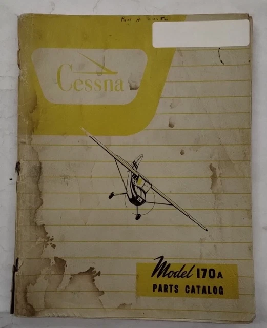CESSNA MODEL 170A Parts Catalog Form P107-Grit-5C, April 1950, Original ...
