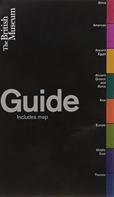 THE BRITISH MUSEUM Guide: includes a map, John Reeve, Used; Good Book ...