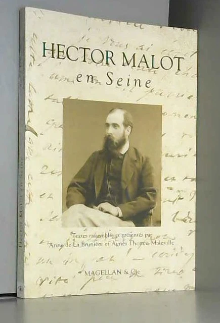 HECTOR MALOT EN Seine de Agnes Thomas-Maleville et Anne de la Bruniere ...