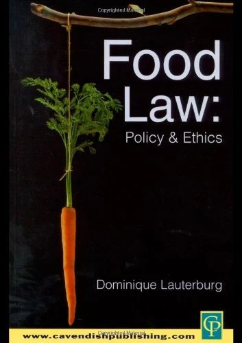FOOD LAW: POLICY & Ethics by Lauterburg Paperback Book The Cheap Fast ...