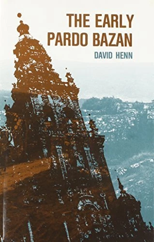 DAVID HENN THE Early Pardo Bazan. Theme and Narrative Technique in the ...
