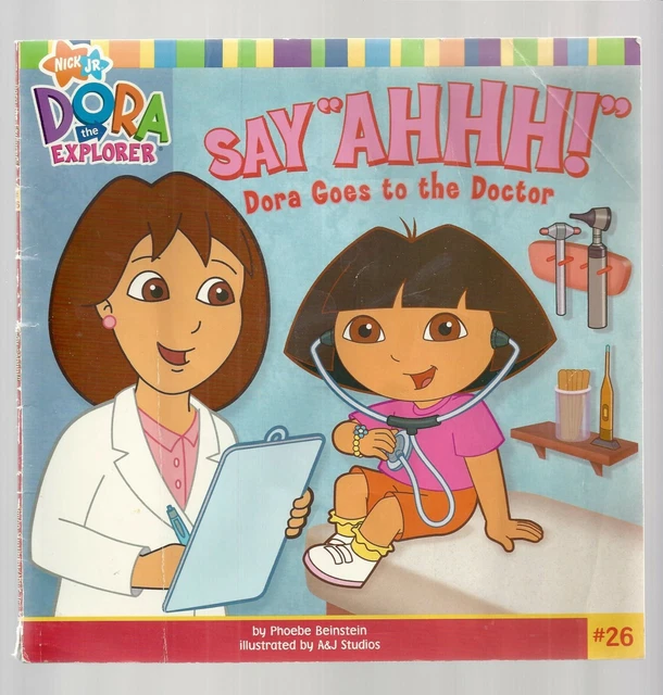 DORA THE EXPLORER DORA GOES TO THE DOCTOR 2008 1ST EDITION Simon ...